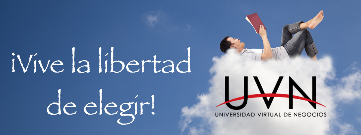 Universidad Virtual de Negocios - Piensa en grande UVN.mx